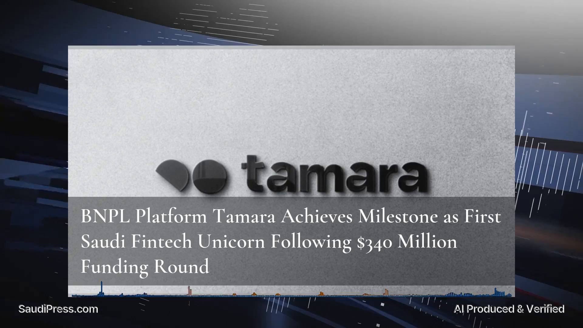 BNPL Platform Tamara Achieves Milestone as First Saudi Fintech Unicorn Following $340 Million ...