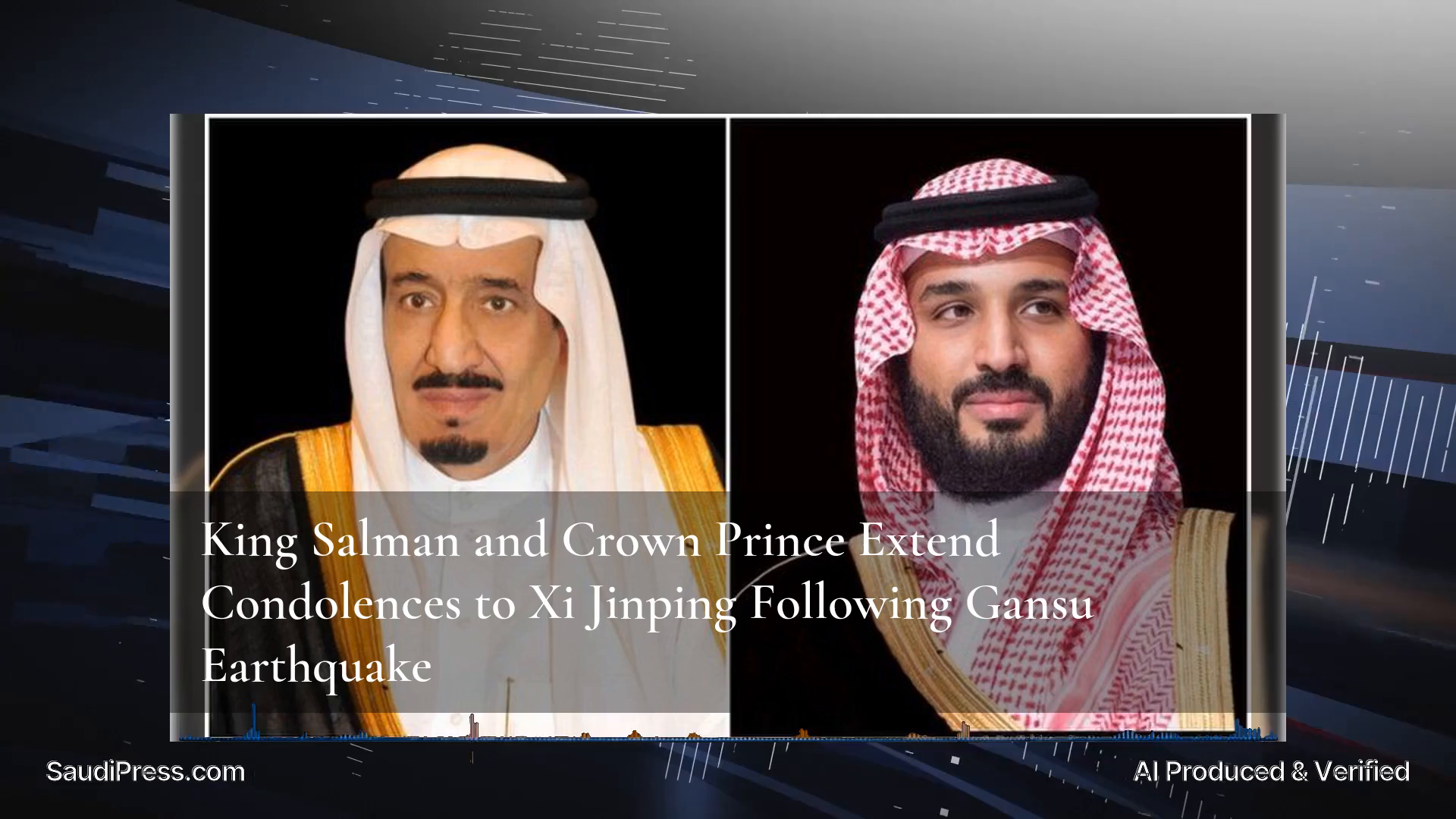 King Salman and Crown Prince Extend Condolences to Xi Jinping Following Gansu Earthquake - Saudi ...