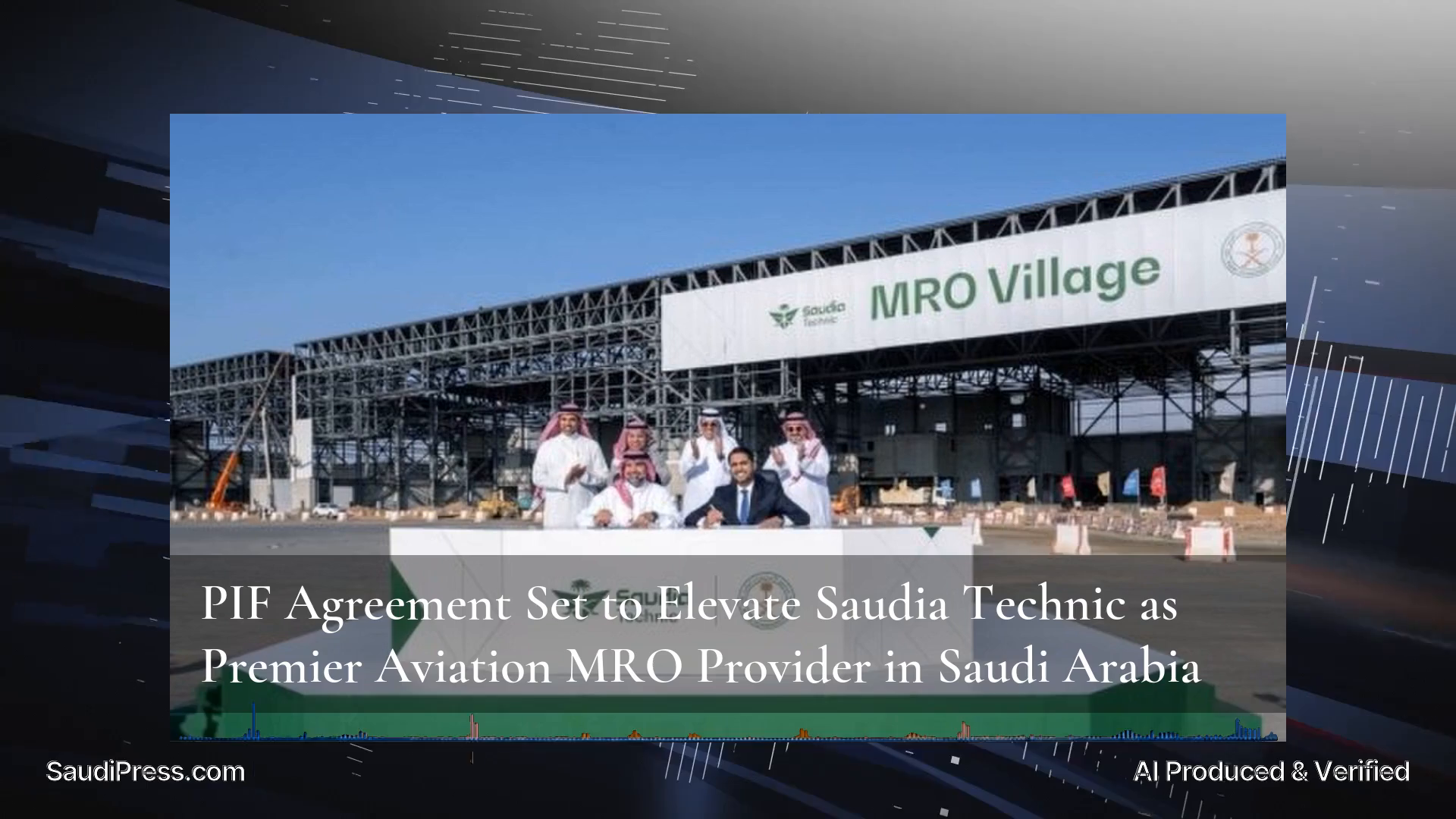PIF Agreement Set to Elevate Saudia Technic as Premier Aviation MRO ...