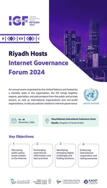 IGF 2024 in Riyadh: Saudi Arabia's Role in Shaping Global Internet ...