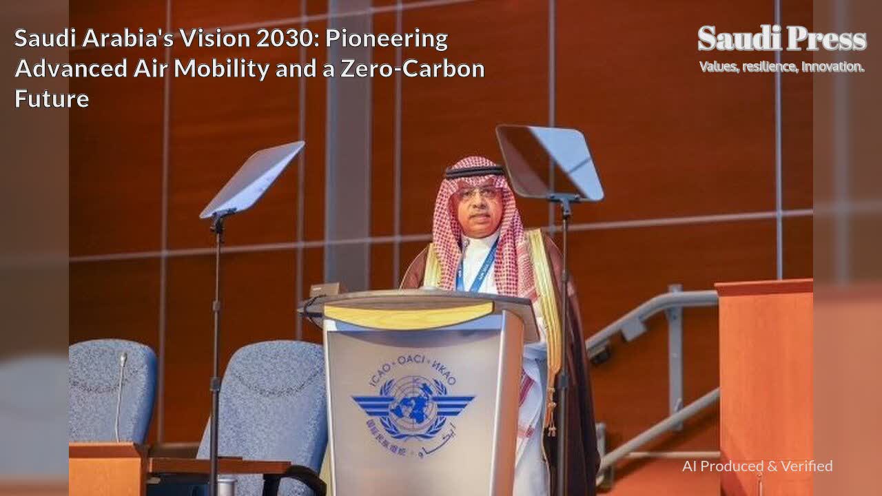 Saudi Arabia's Vision 2030: Unveiling a Zero-Carbon Future and Advanced ...