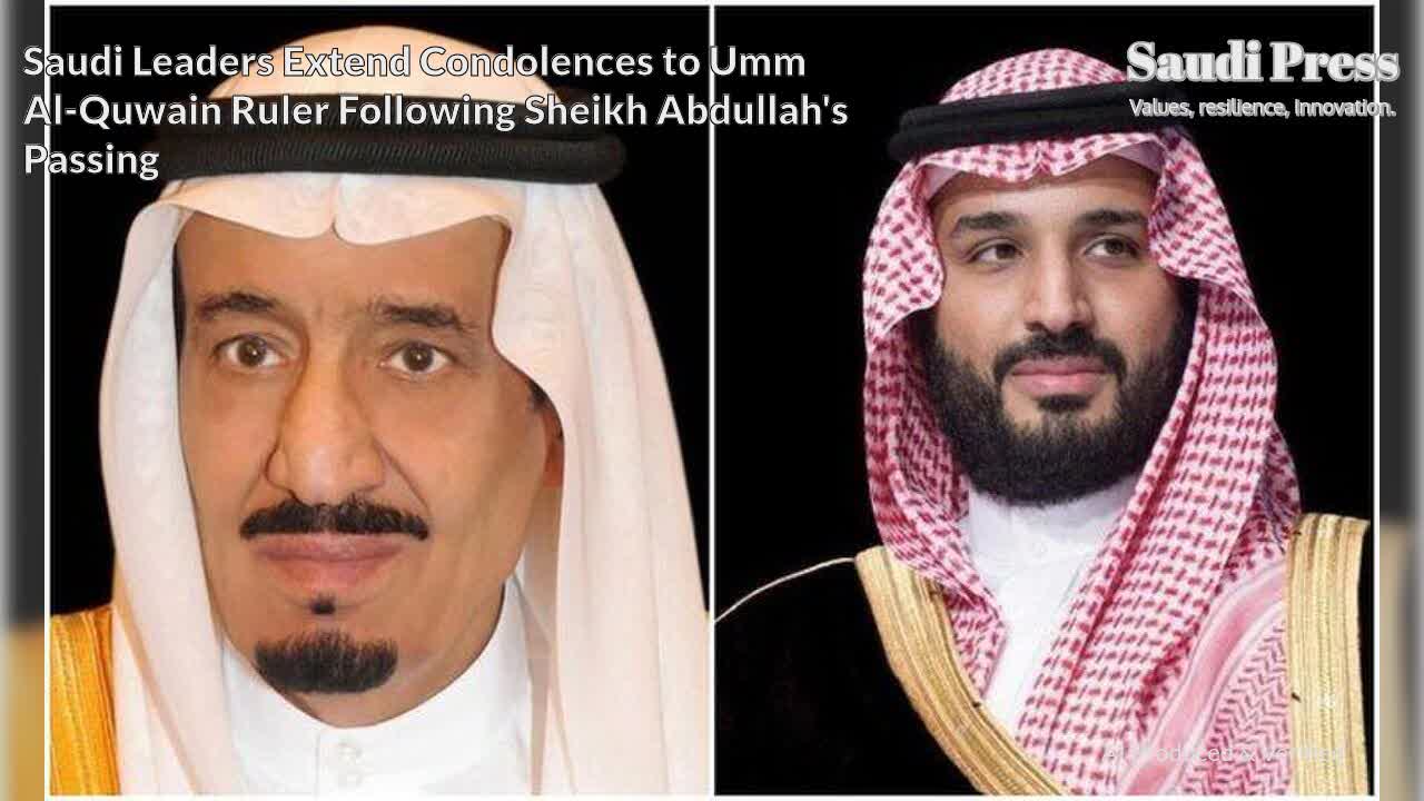 Global Diplomacy and Security: Saudi Arabia Condoles UAE Leader ...