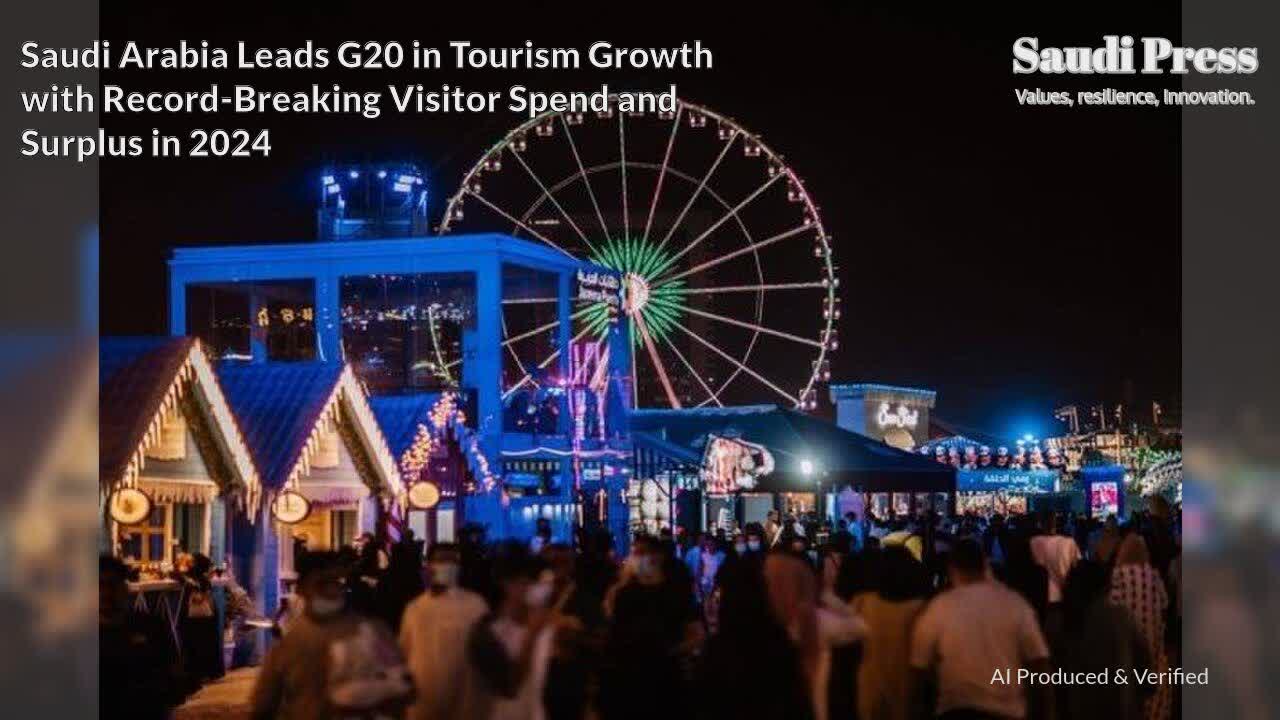 Saudi Arabia Leads G20 in Tourist Spending Surge Amid Global Collaborations and Security Efforts ...
