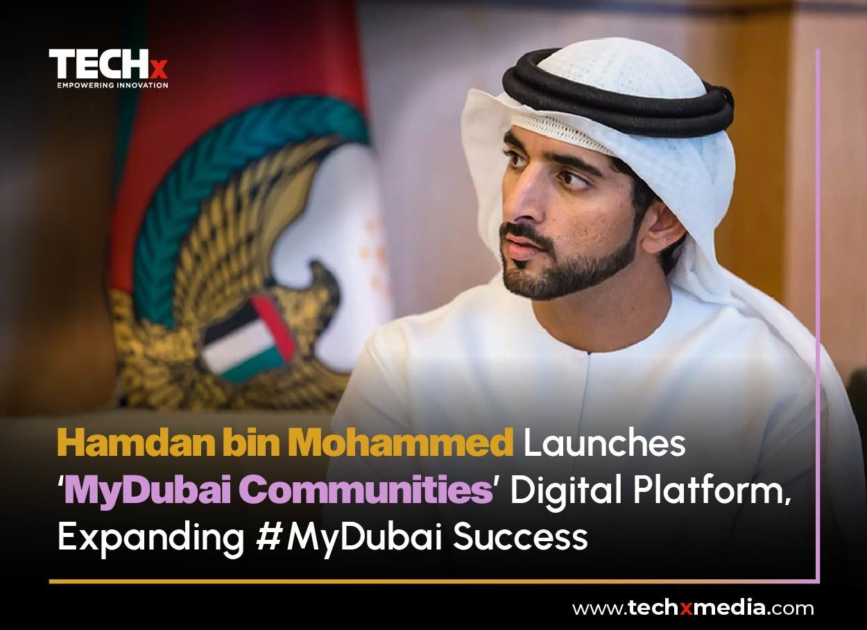 Sheikh Hamdan Launches MYDUBAI Communities Platform to Enhance Community Wellbeing - Dubai Times
