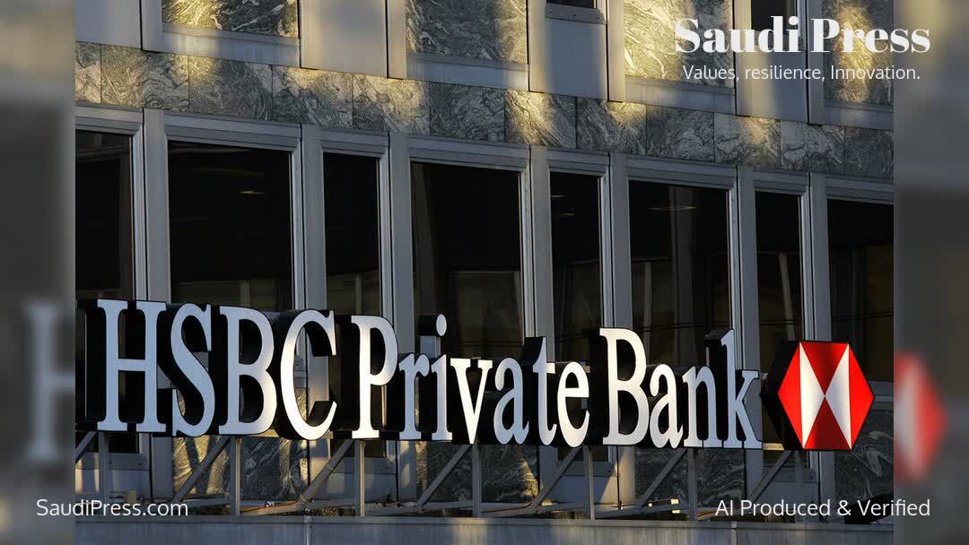 HSBC Switzerland Ends Relationships with Over 1,000 Clients from Saudi ...